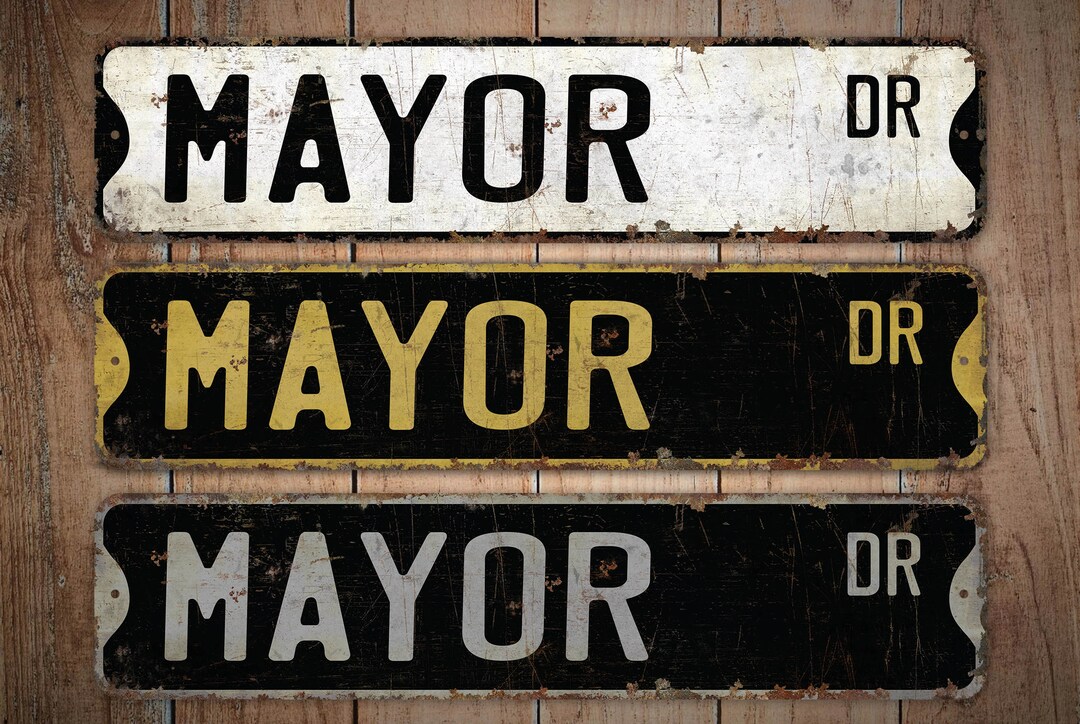 Mayor - Mayor Sign - Mayor Decor - Vintage Style Sign - Custom Street ...