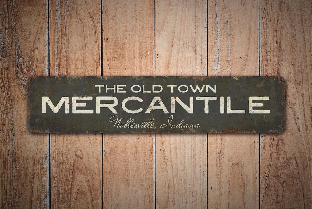 The Old Town Mercantile - Old Town Mercantile Sign - Old Town ...
