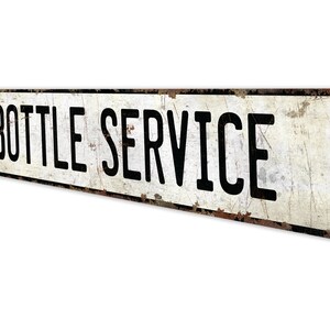 Bottle Service - Bottle Service Sign - Vintage Style Sign - Bottle ...