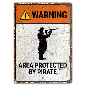 Warning Sign - Pirate Protected Area Sign - Pirate Warning Decor ...