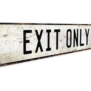Exit Only - Exit Only Sign - Exit Only Decor - Custom Exit Only - Exit ...