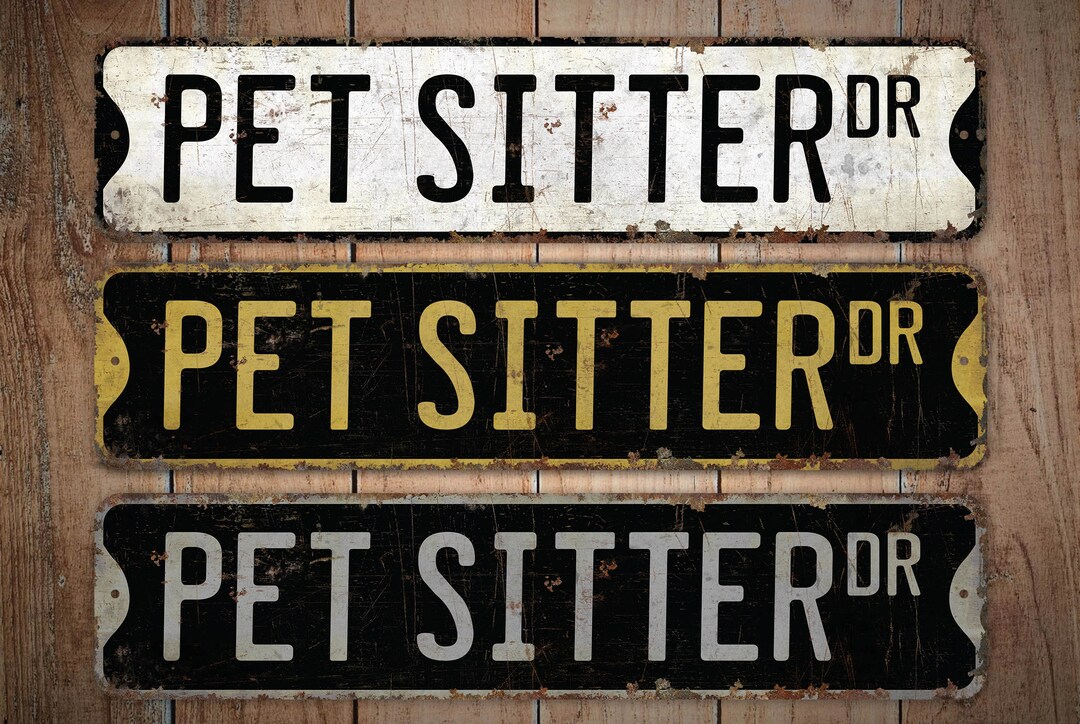 Pet Sitter Pet Sitter Sign Pet Sitter Decor Vintage Style Sign Custom ...