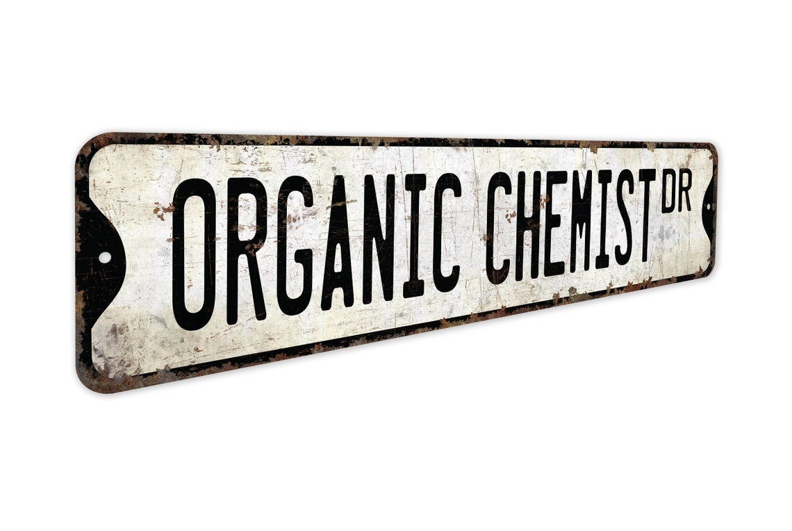 Organic Chemist - Organic Chemist Sign - Organic Chemist Decor ...