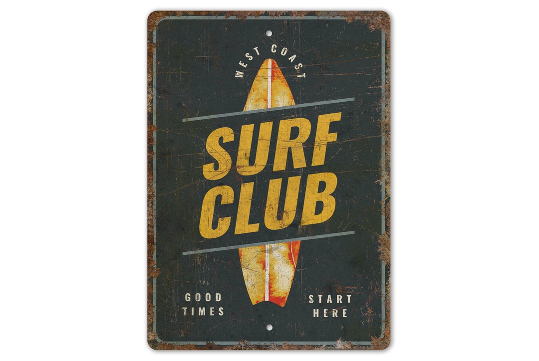 West Coast Surf Club - Surf Club Sign - Surf Club Decor - Surfing Club ...
