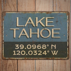 Lake Tahoe - Lake Tahoe Sign - Lake Tahoe Decor - Lake Lat Lon Sign ...
