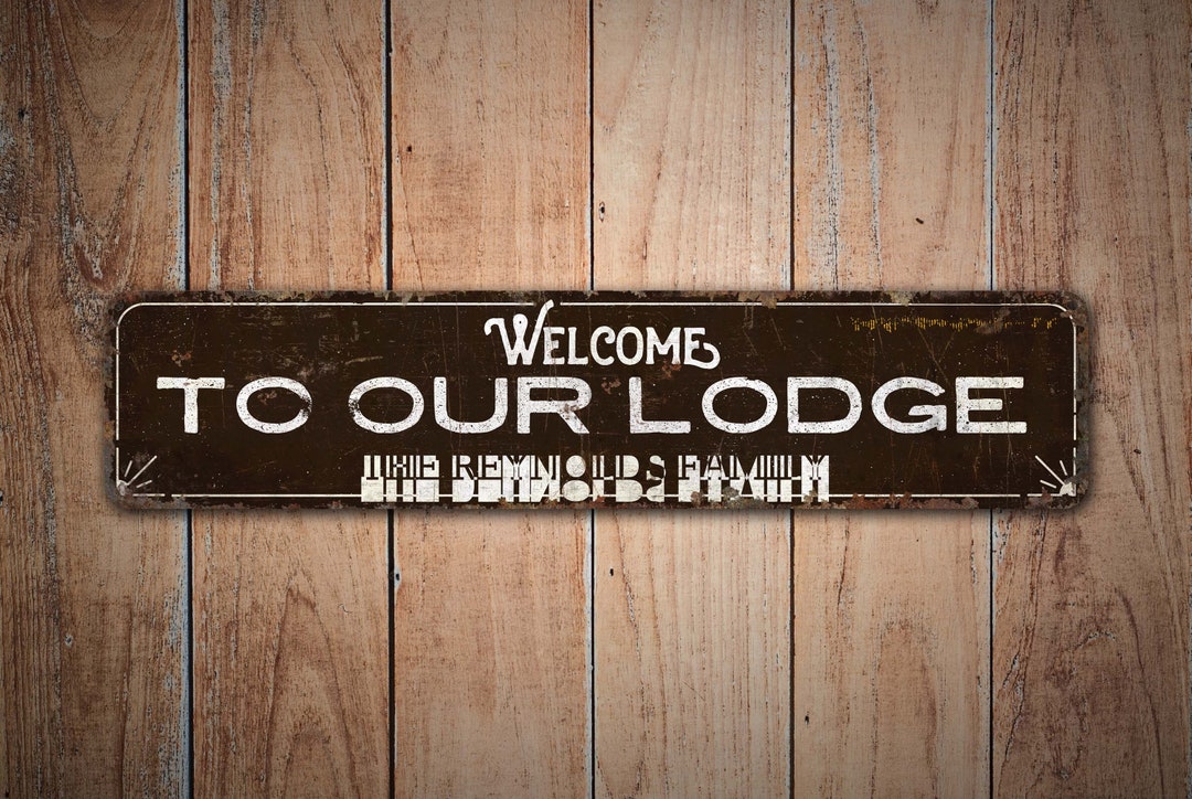 Welcome to Our Lodge - Lodge Welcome Sign - Custom Welcome Sign ...