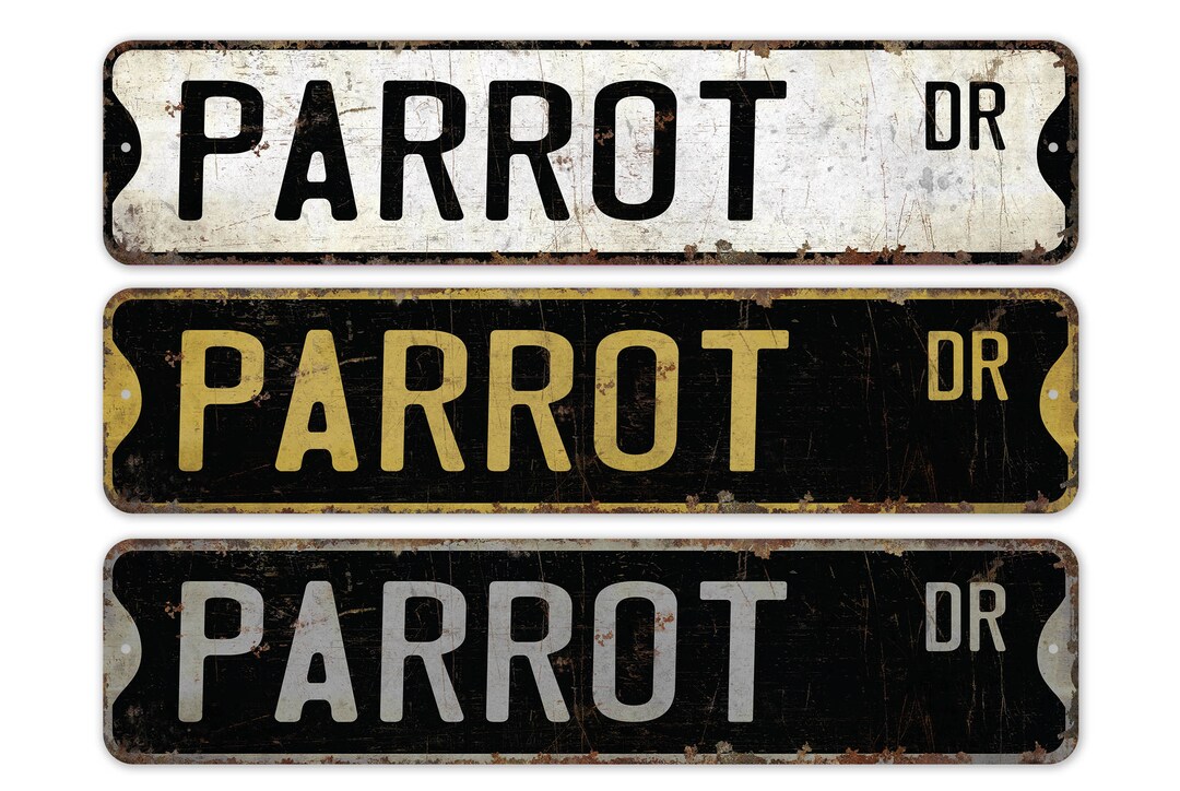 Parrot - Parrot Sign - Parrot Decor - Parrot Lover Gift - Custom Street ...