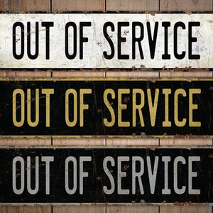Out of Service - Out of Service Sign - Out of Service Decor - Vintage ...