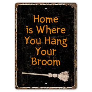 Home is Where You Park Broom - Park Broom Sign - Halloween Sign ...