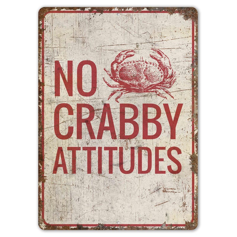 No Crabby Attitudes Sign - Etsy
