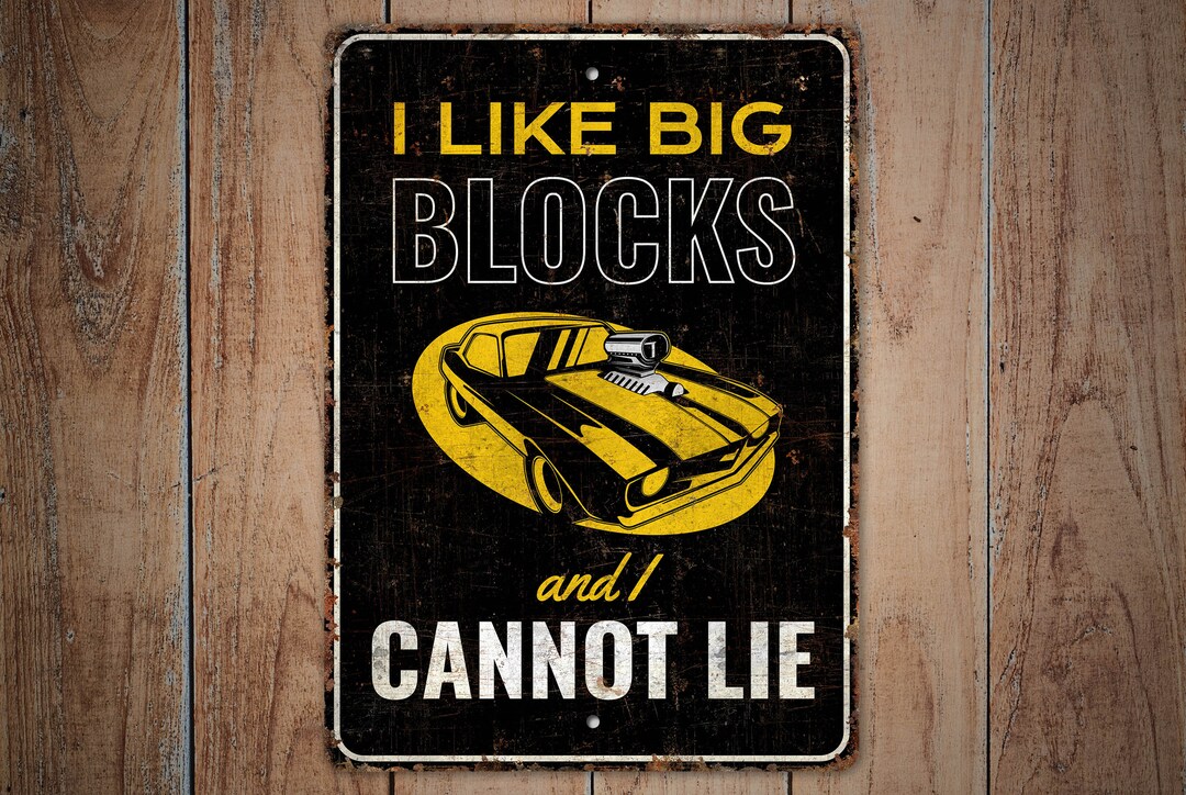 I Like Big Blocks Sign - Muscle Car - Garage Sign - Car Garage Decor ...