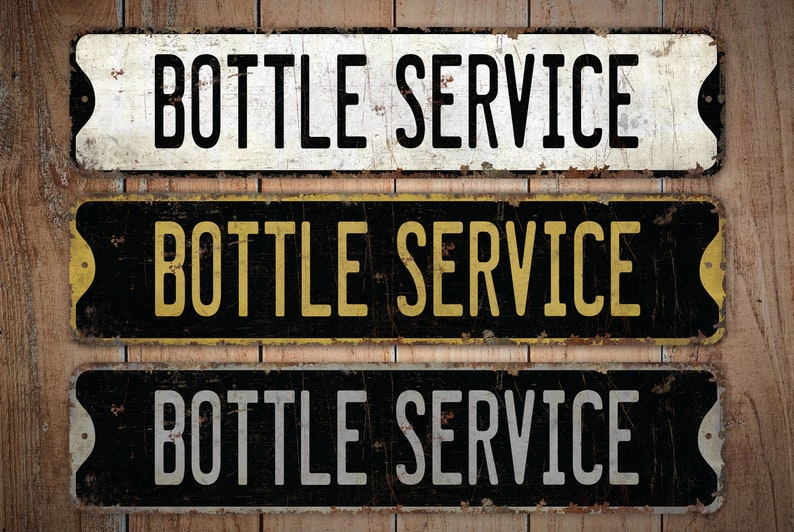 Bottle Service Bottle Service Sign Vintage Style Sign - Etsy