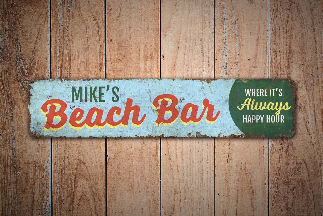 Beach Bar Sign - Vintage Style Sign - Beach Bar - Custom Beach Bar ...