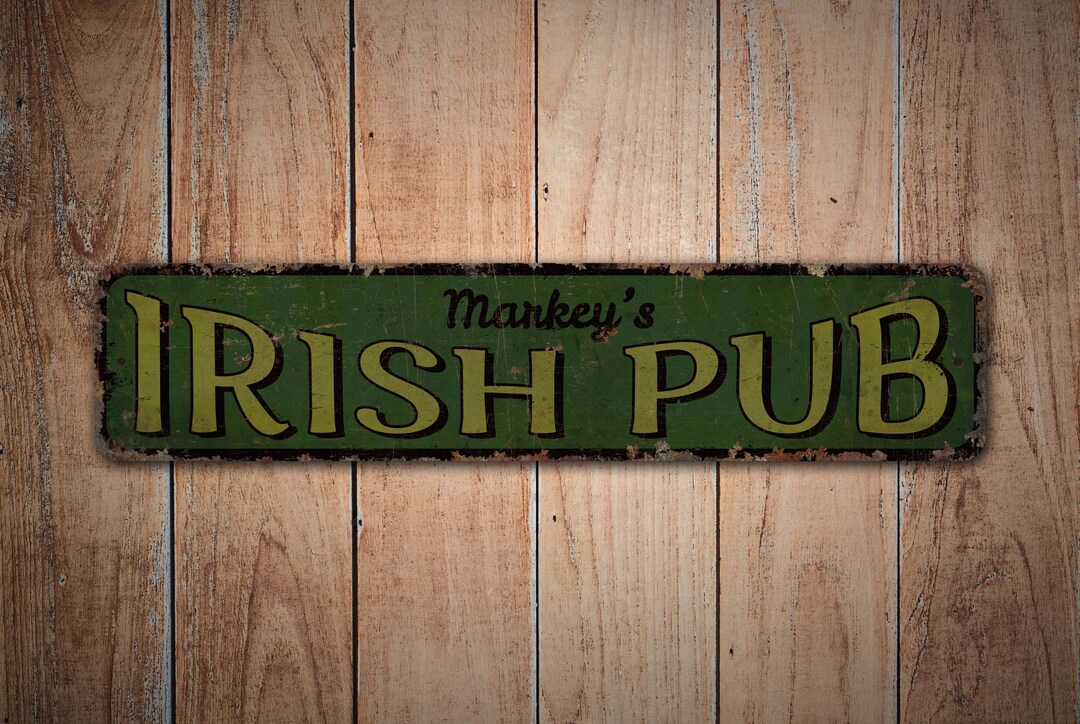 Irish Pub Sign - Irish Pub - Custom Pub Sign - Vintage Style Sign - Pub ...