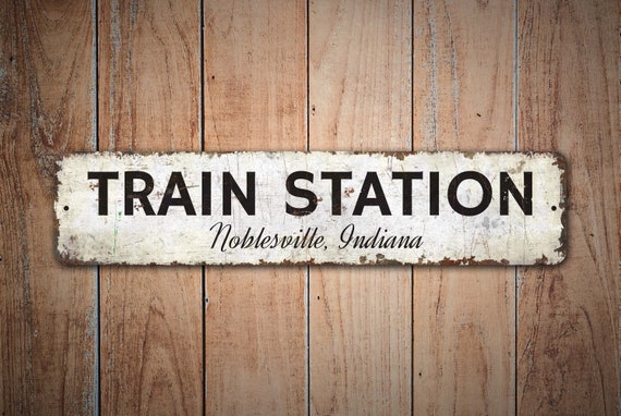 Train Station Sign Custom Train Station Train Station | Etsy