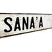 Sana'a - Sana'a Sign - Sana'a Gift - Yemen City - Sana'a Visitor - Sana ...