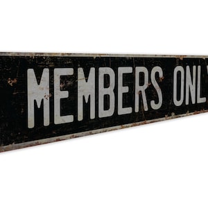Members Only Sign - Members Only - Members Only Decor - Vintage Style ...