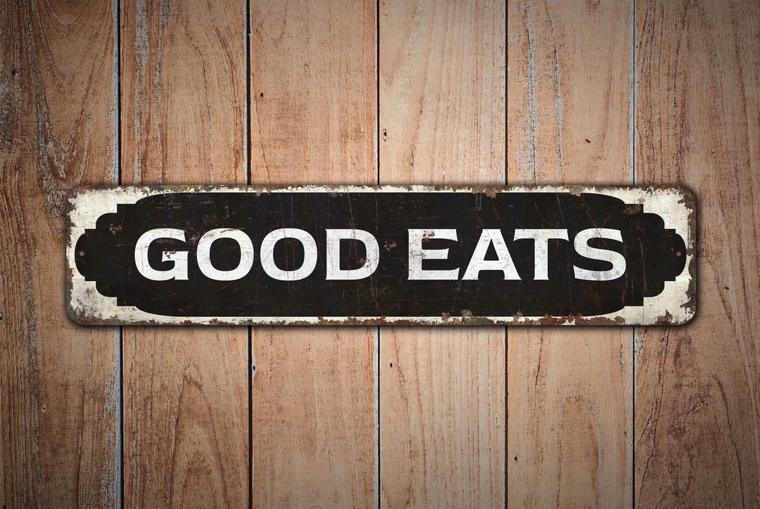 Good Eats Sign Restaurant Decor Restaurant Owner Gift Kitchen Sign ...