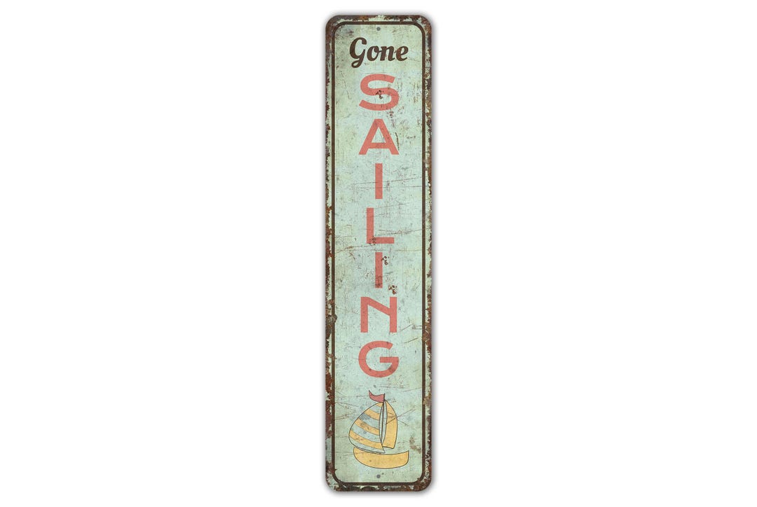 Gone Sailing Sign - Sailing Sign - Beach House Sign - Beach Lover Gift ...