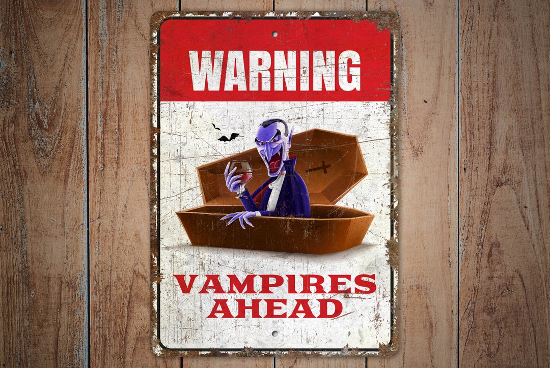 Vampires Ahead Vampires Ahead Sign Halloween Sign Halloween Decor ...