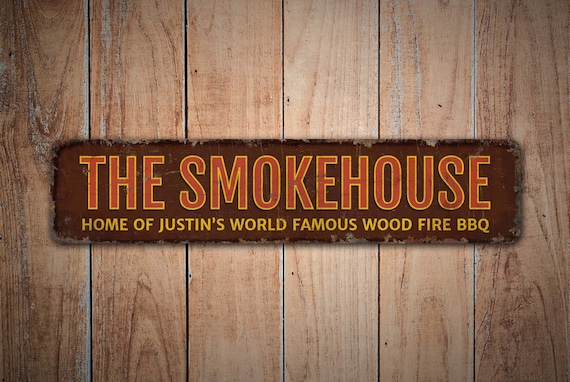 Smokehouse Sign the Smokehouse Wood Fire BBQ Home of | Etsy