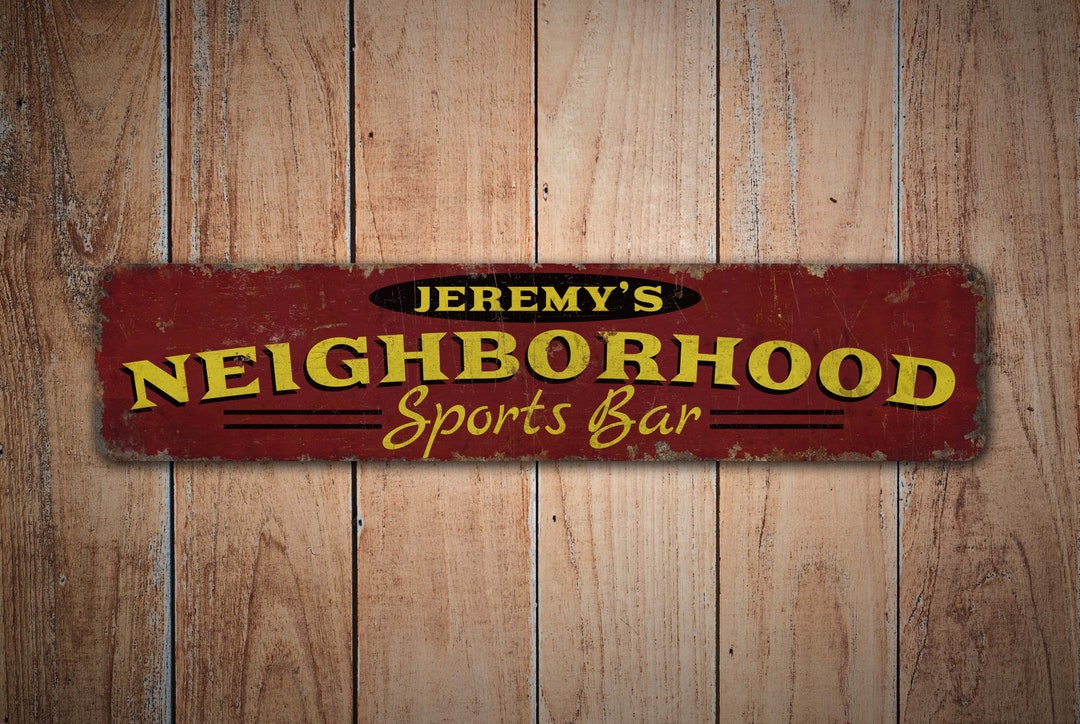 Neighborhood Sports Bar - Sports Bar Sign - Sports Bar Decor - Vintage ...