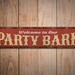 Party Barn Sign - Welcome to Party Barn - Barn Sign - Barn Decor ...