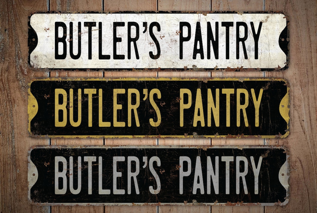 Butlers Pantry - Butlers Pantry Sign - Custom Pantry Decor - Vintage ...