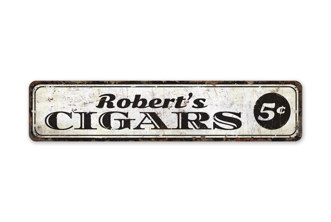 5 Cent Cigar Sign - Custom Cigars Sign - Vintage Style Sign - Cigars 5 ...