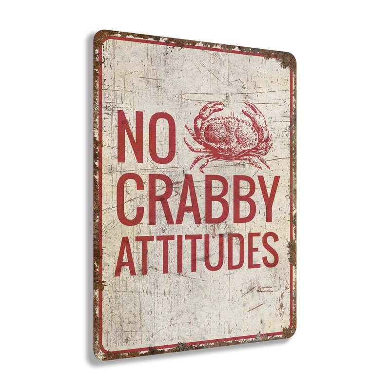 No Crabby Attitudes Sign - Etsy