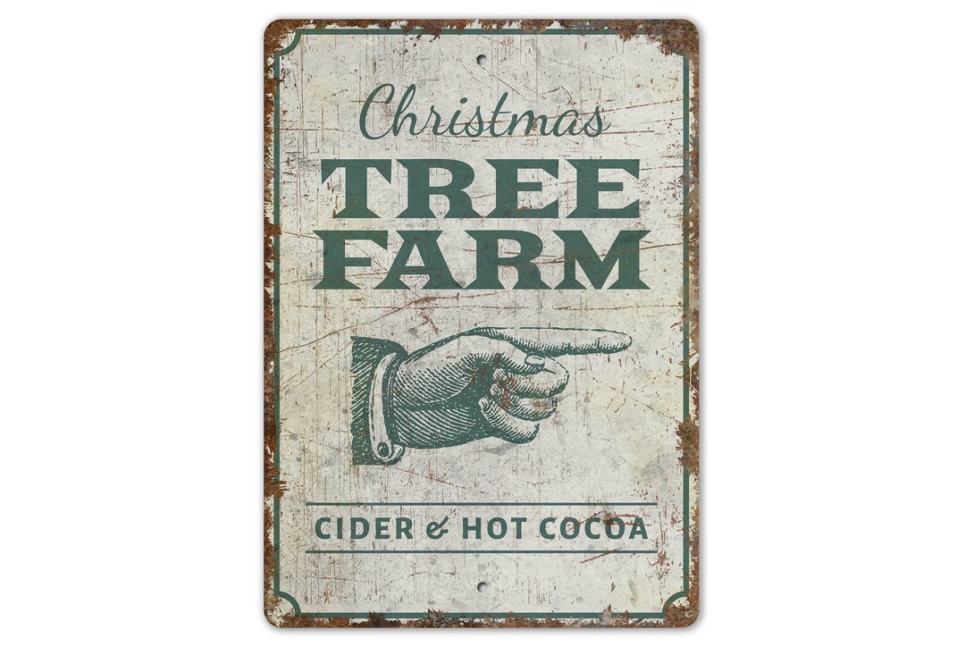 Tree Farm Sign - Christmas Tree Farm Sign - Christmas Tree Farm ...