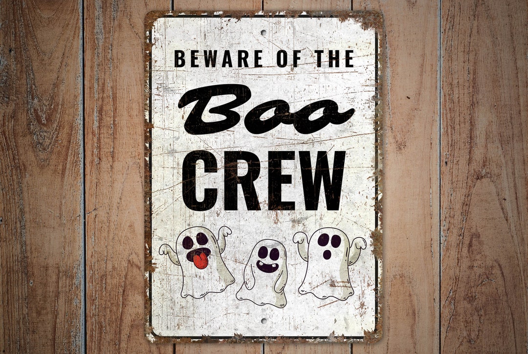 Beware of Boo Crew Boo Crew Sign Halloween Sign Halloween Decor Vintage ...