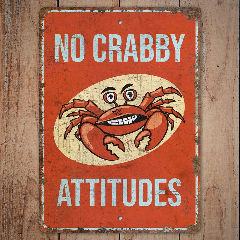 No Crabby Attitudes Sign - Etsy