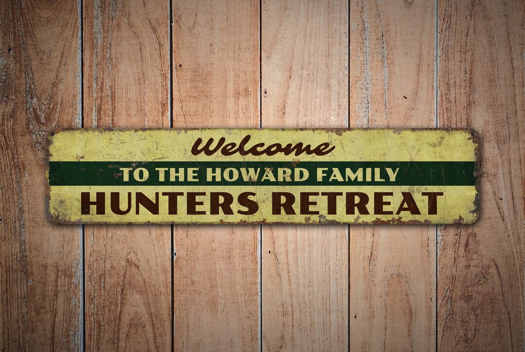 Hunting Retreat - Hunting Retreat Sign - Hunting Retreat Decor ...