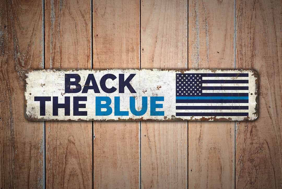 Back the Blue - Back the Blue Sign - Custom Police Decor - Custom ...