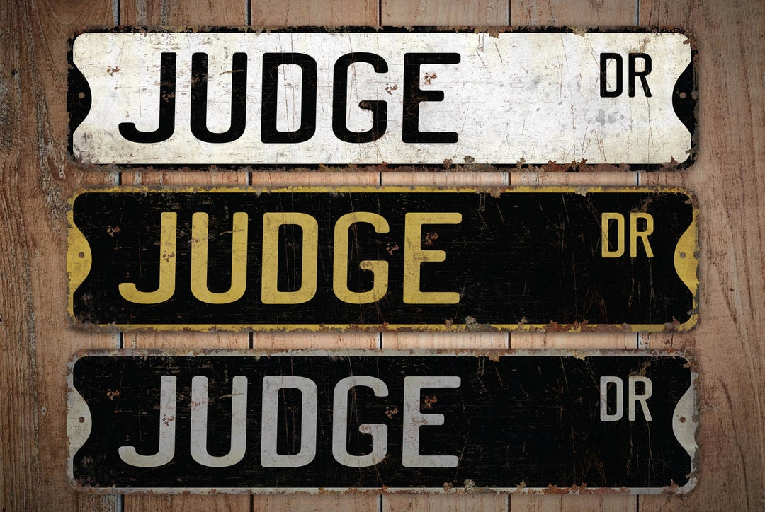 Judge - Judge Sign - Judge Decor - Vintage Style Sign - Custom Street ...