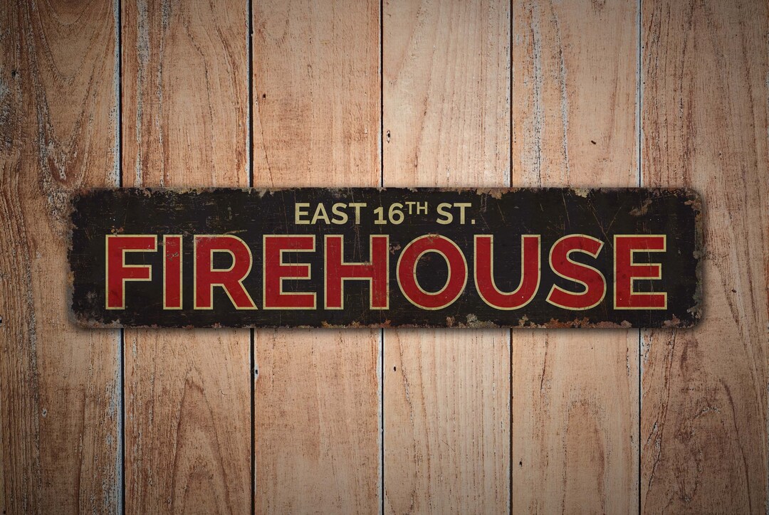 East 16th Street Firehouse - Firehouse Sign - Firehouse Decor - Vintage ...