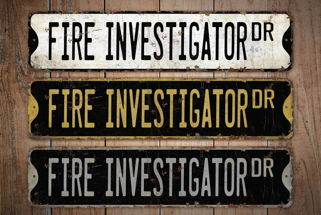 Fire Investigator - Fire Investigator Sign - Fire Investigator Decor ...