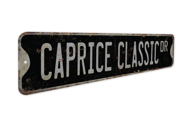 Caprice Classic - Caprice Classic Sign - Chevy Lover - Caprice Classic ...