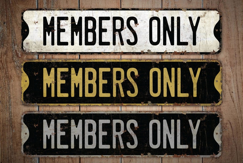 Members Only Sign - Members Only - Members Only Decor - Vintage Style ...