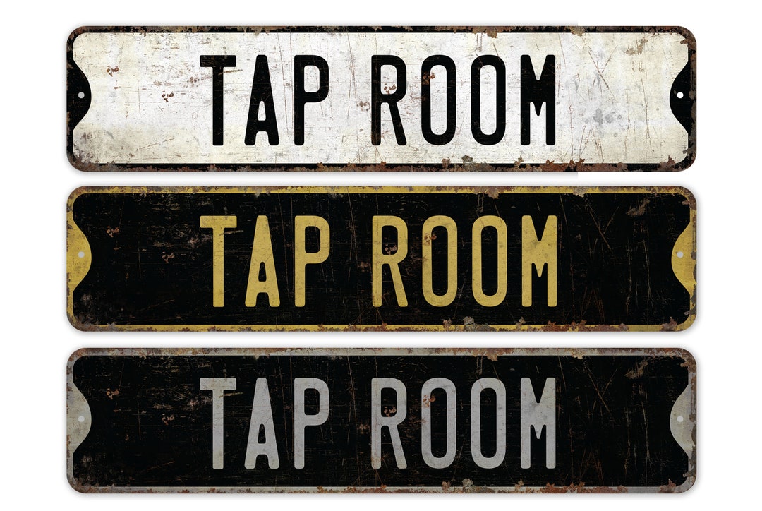 Tap Room Sign - Vintage Style Sign - Custom Tap Room Sign - Tap Room ...