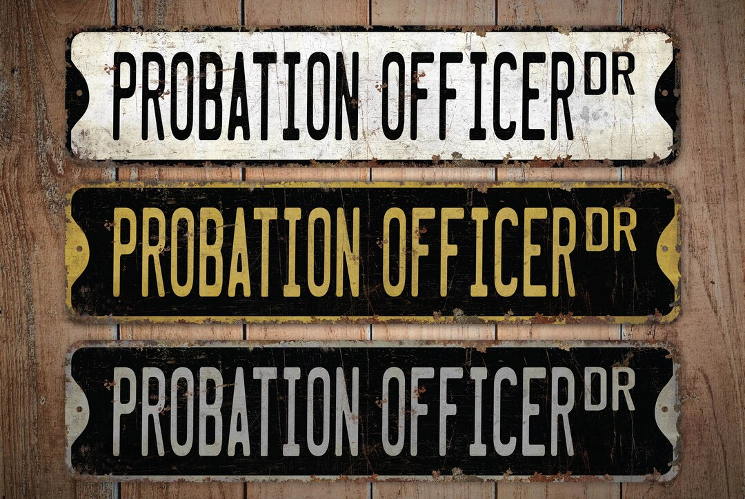 Probation Officer - Probation Officer Sign - Probation Officer Decor ...