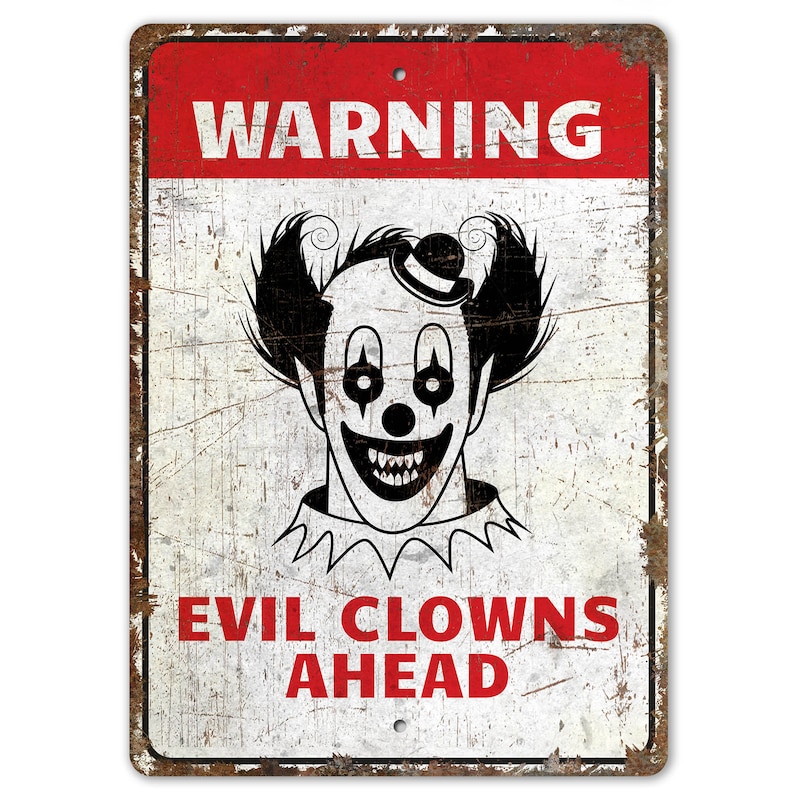 Evil Clown Signs - Etsy