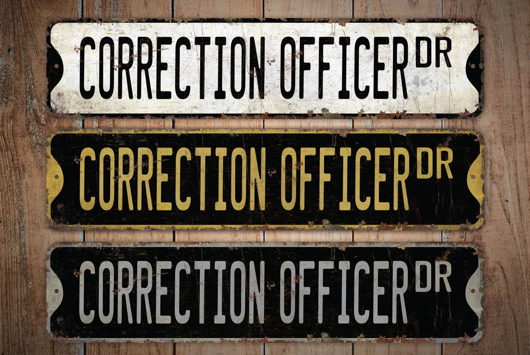 Correction Officer - Correction Officer Sign - Correction Officer Decor ...