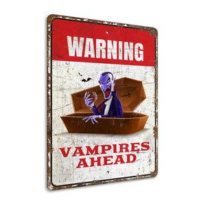 Vampires Ahead - Vampires Ahead Sign - Halloween Sign - Halloween Decor ...
