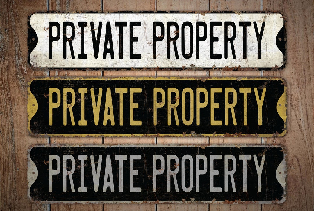 Private Property - Private Property Sign - Personal Property - Vintage ...