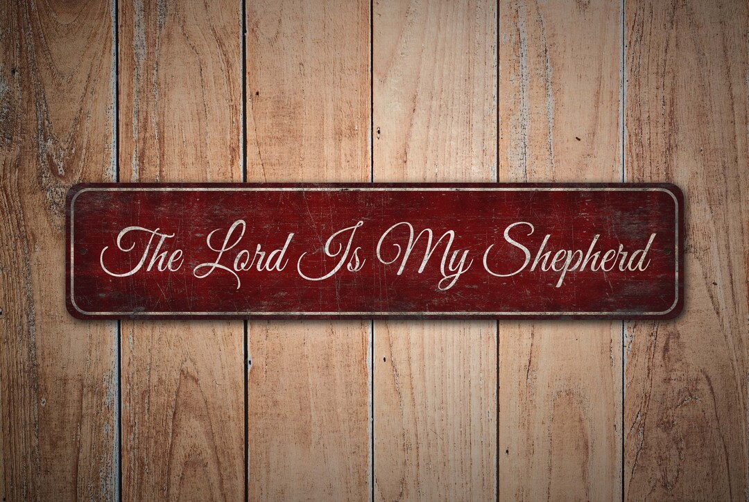 The Lord is Shepherd - the Lord Sign - Vintage Style Sign - Religious ...