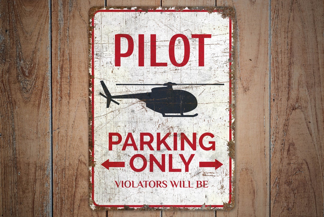 Pilot Parking Only Pilot Parking Decor Pilot Parking Sign Pilot Parking ...