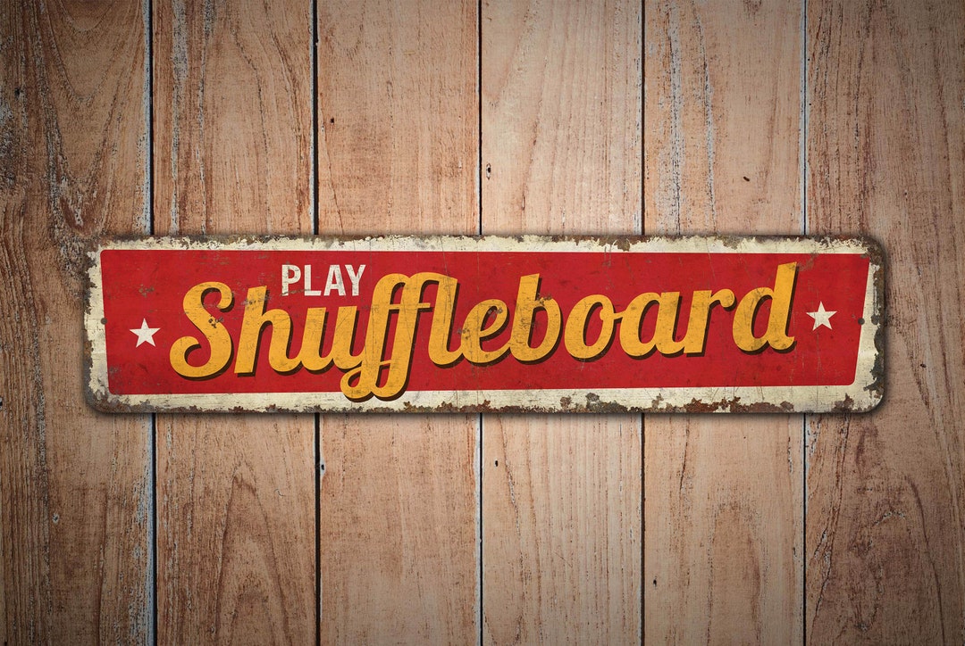 Play Shuffleboard - Play Shuffleboard Sign - Shuffleboard Sign ...