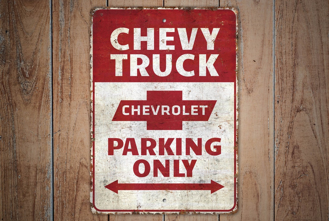 Chevy Parking Only Sign - Chevy Parking Only - Parking Sign - Parking ...